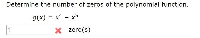 Solved Determine the number of zeros of the polynomial | Chegg.com