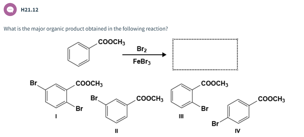 Solved H21.12 What is the major organic product obtained in | Chegg.com