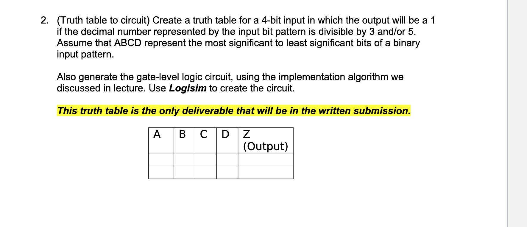 (Truth table to circuit) Create a truth table for a | Chegg.com