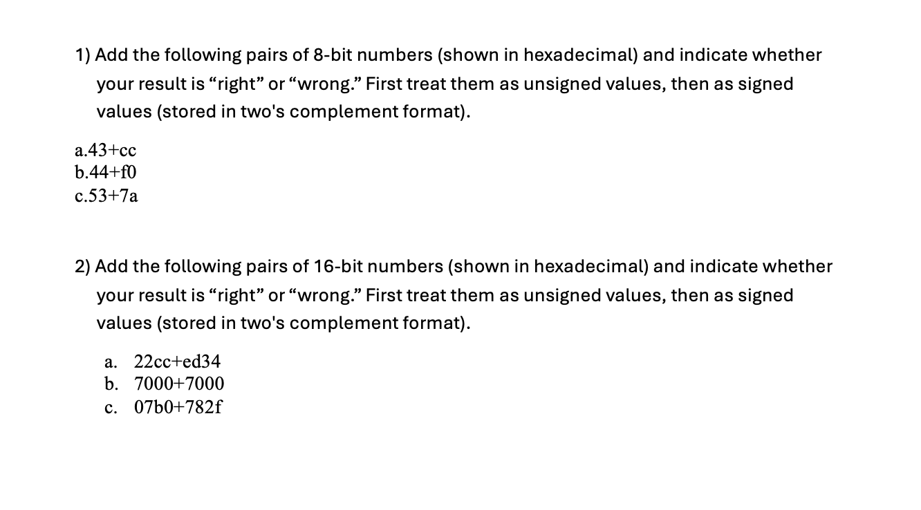 Add the following pairs of 8-bit numbers (shown in | Chegg.com