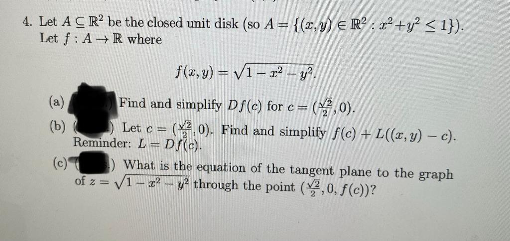 Solved Let A⊆R2 be the closed unit disk (so | Chegg.com