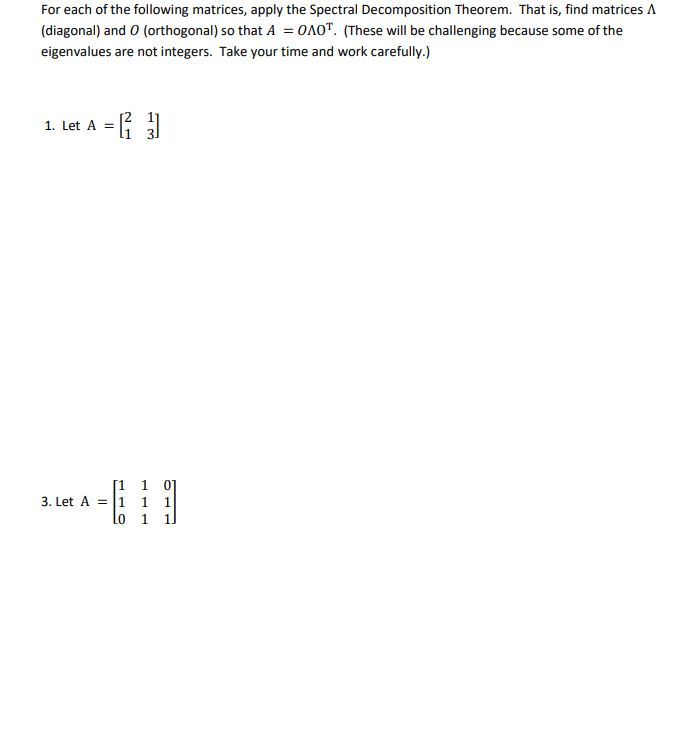 Solved For each of the following matrices, apply the | Chegg.com