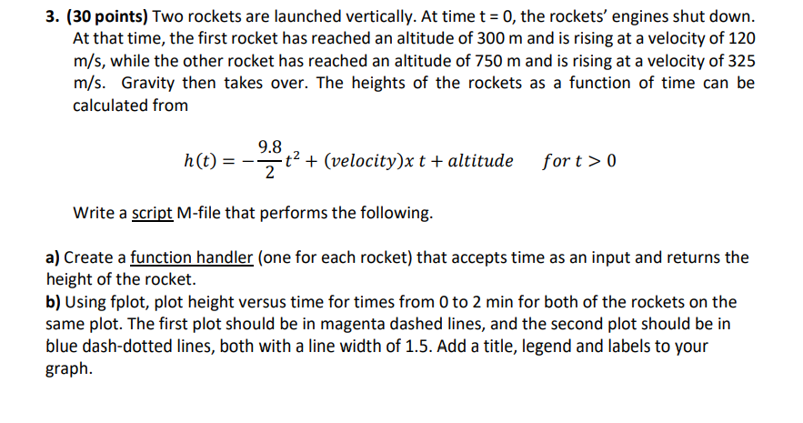 Solved 3. ( 30 points) Two rockets are launched vertically. | Chegg.com