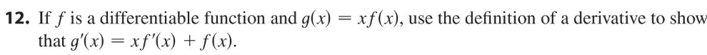 Solved 12. If f is a differentiable function and g(x)=xf(x), | Chegg.com
