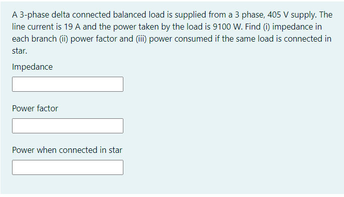 Solved A 3-phase delta connected balanced load is supplied | Chegg.com