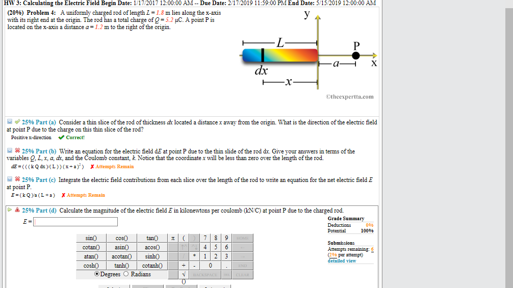 Solved HW 3: Calculating the Electric Field Begin Date: | Chegg.com Solved HW 3: Calculating the Electric Field Begin Date: | Chegg.com
