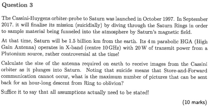 Solved The Cassini-Huygens orbiter-probe to Saturn was | Chegg.com