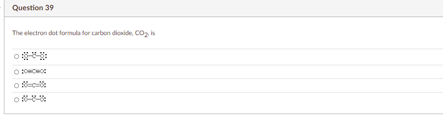 Solved Question 39The electron dot formula for carbon | Chegg.com