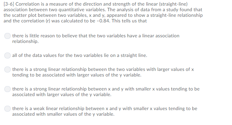Solved [3-6] Correlation is a measure of the direction and | Chegg.com