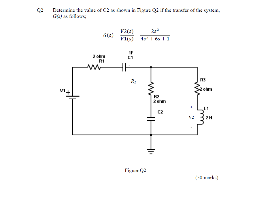 Solved Q2 Determine the value of C2 as shown in Figure Q2 if | Chegg.com