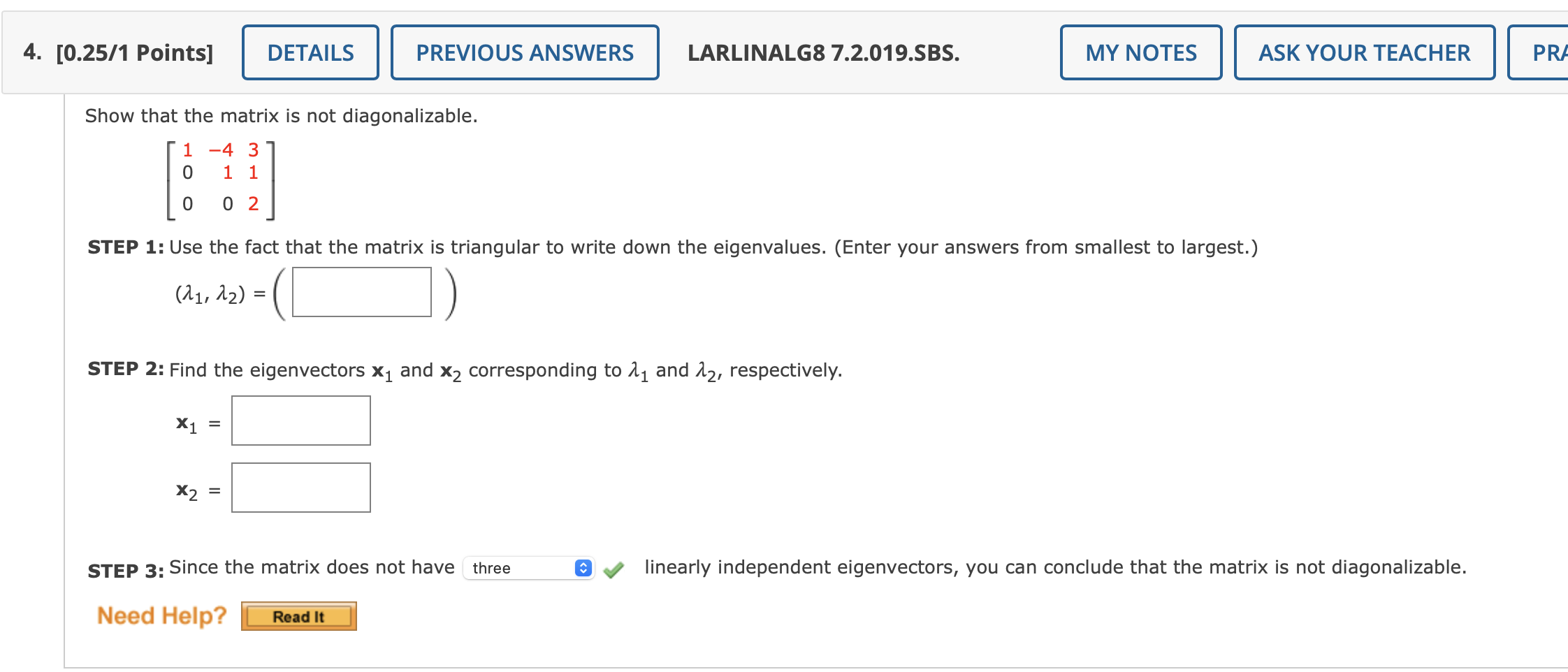 Solved Show that the matrix is not diagonalizable. | Chegg.com