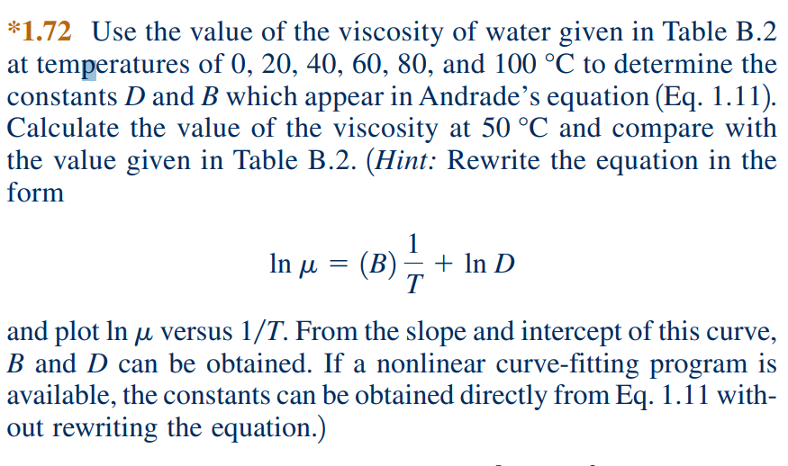 Solved *1.72 Use the value of the viscosity of water given | Chegg.com