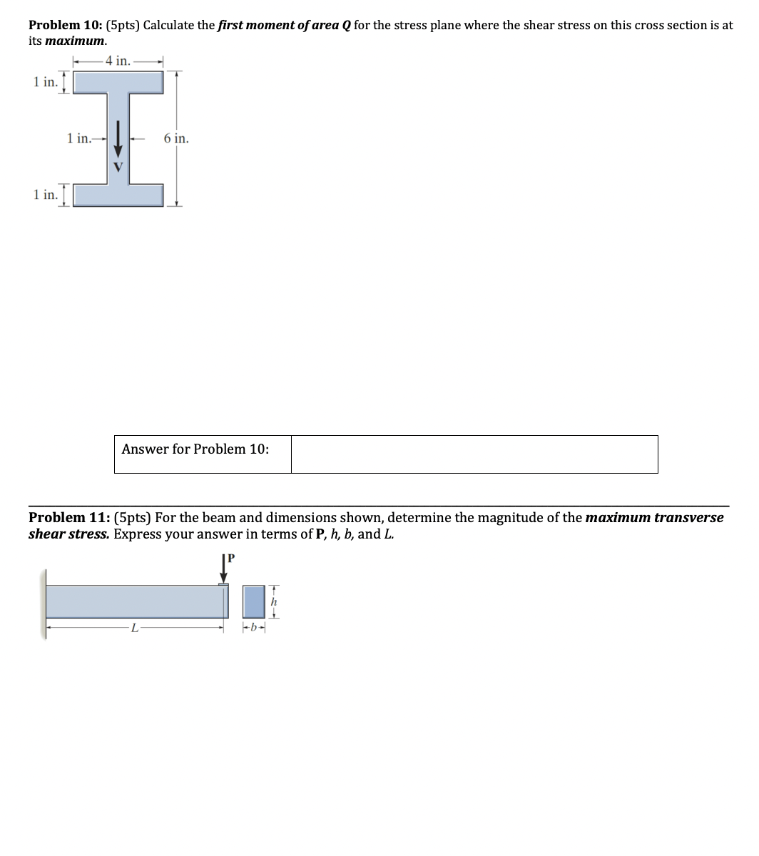 Solved Problem 10: (5pts) Calculate the first moment of area | Chegg.com