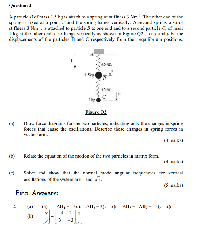 Solved Hi, I need the full worked solution/explanations for | Chegg.com