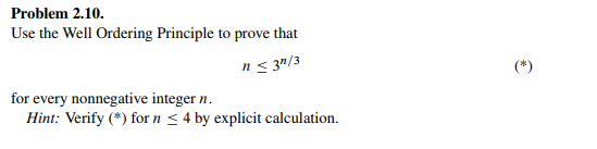 Solved Problem 2.10. Use the Well Ordering Principle to | Chegg.com