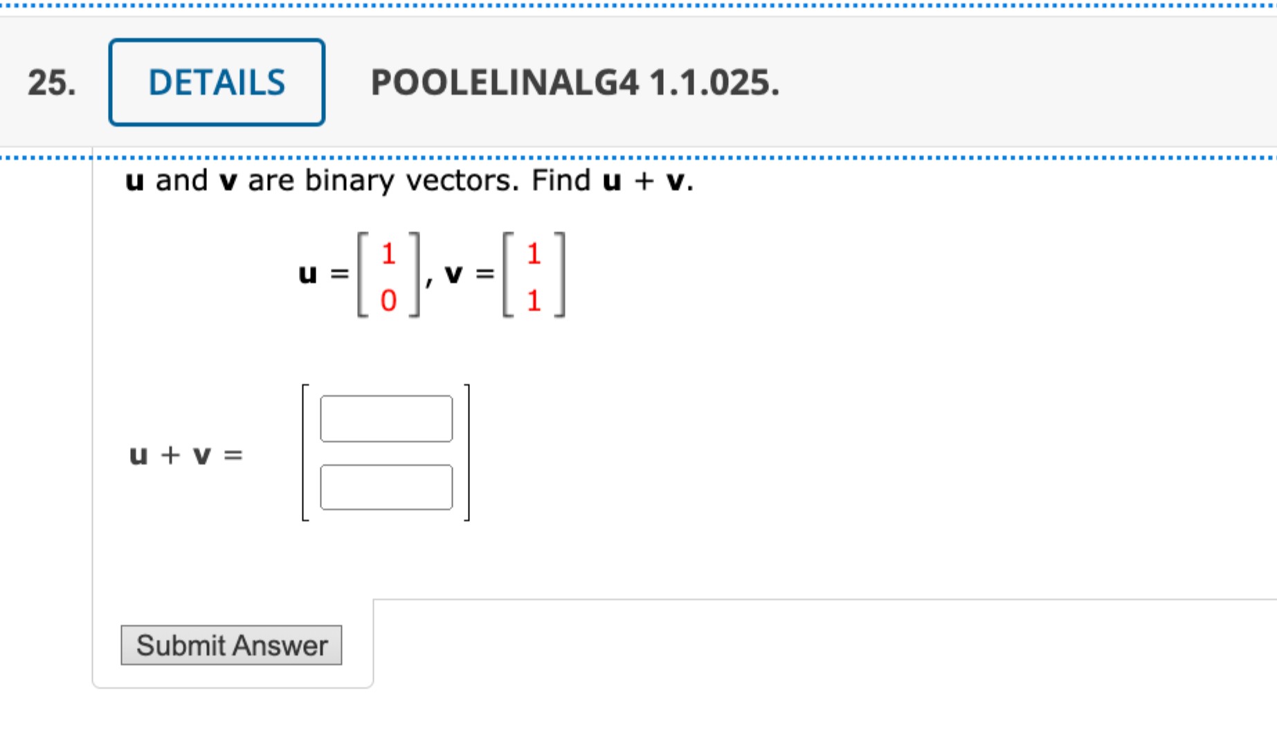 Solved u ﻿and v ﻿are binary vectors. Find u+v. | Chegg.com
