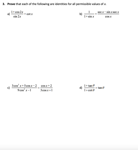 Solved 3. Prove that each of the following are identities | Chegg.com
