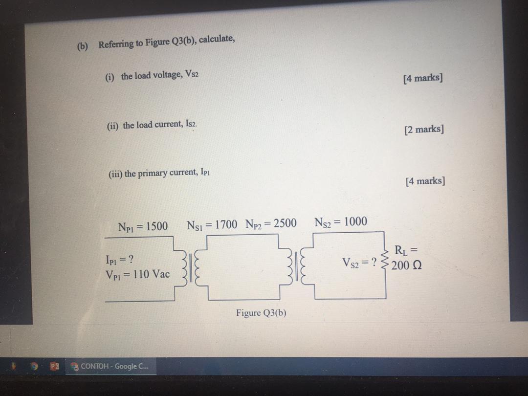 Solved (b) Referring to Figure Q3(b), calculate, (i) the | Chegg.com