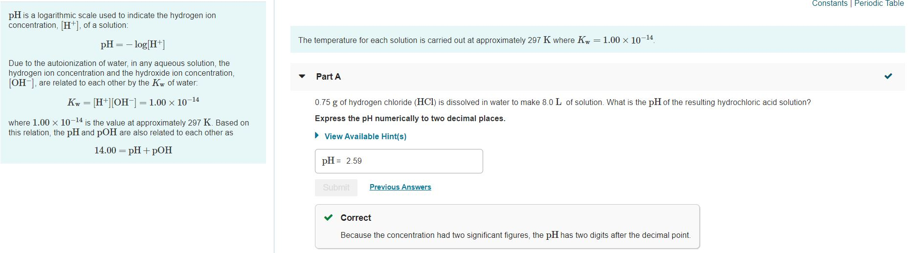 Solved Constants Periodic Table pH is a logarithmic scale | Chegg.com
