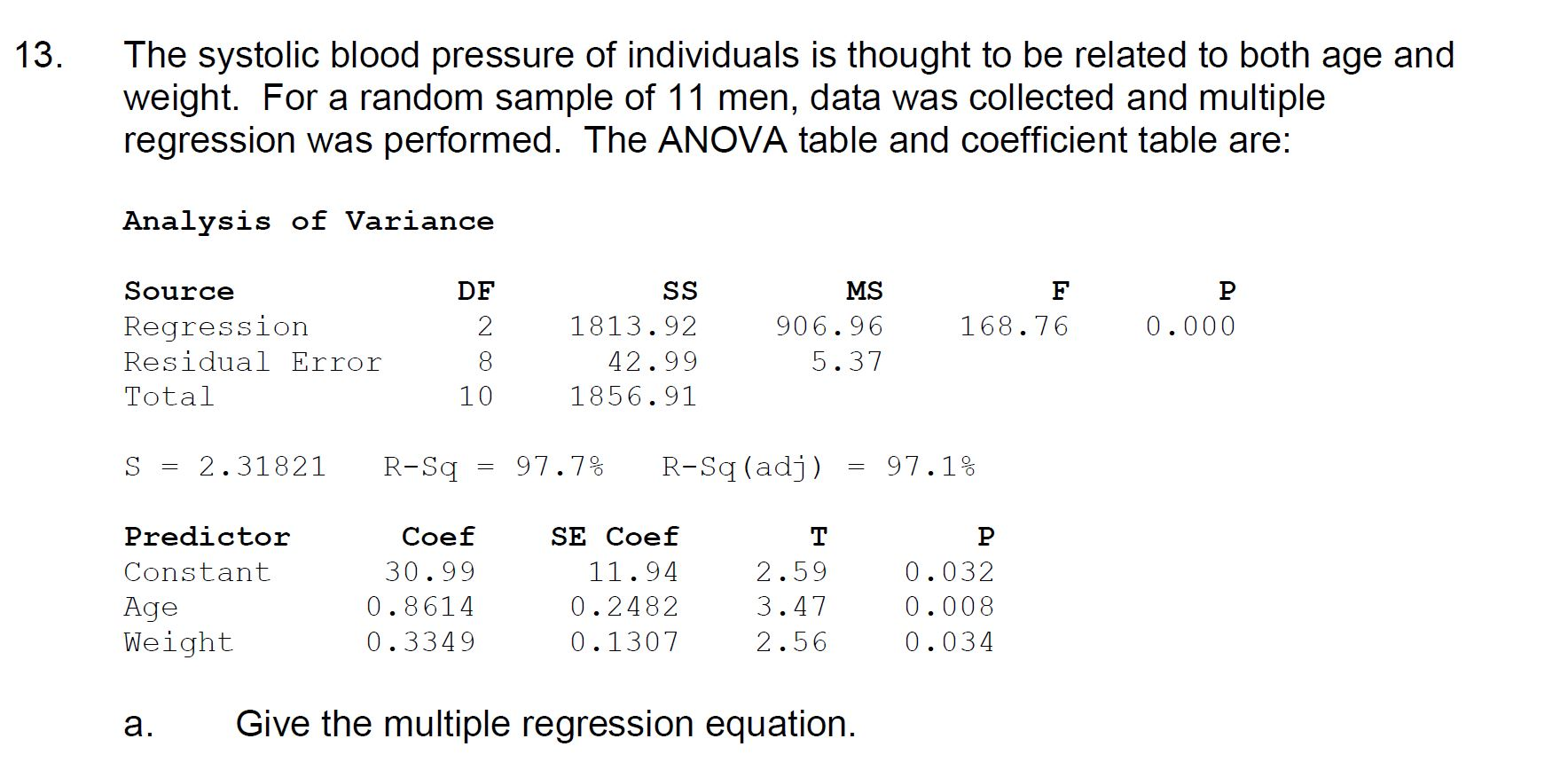 Solved 13. The systolic blood pressure of individuals is | Chegg.com
