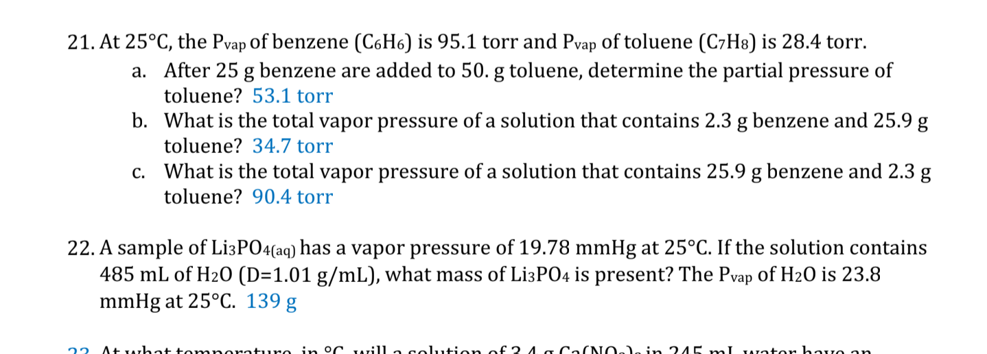 Solved 21. At 25°C, the Pvap of benzene (C6H6) is 95.1 torr | Chegg.com