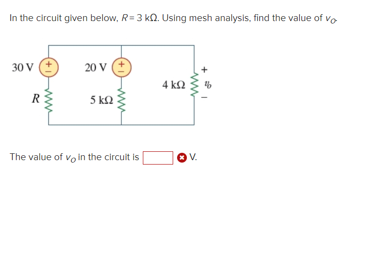 Solved In the circuit given below, R=3kΩ. Using mesh | Chegg.com