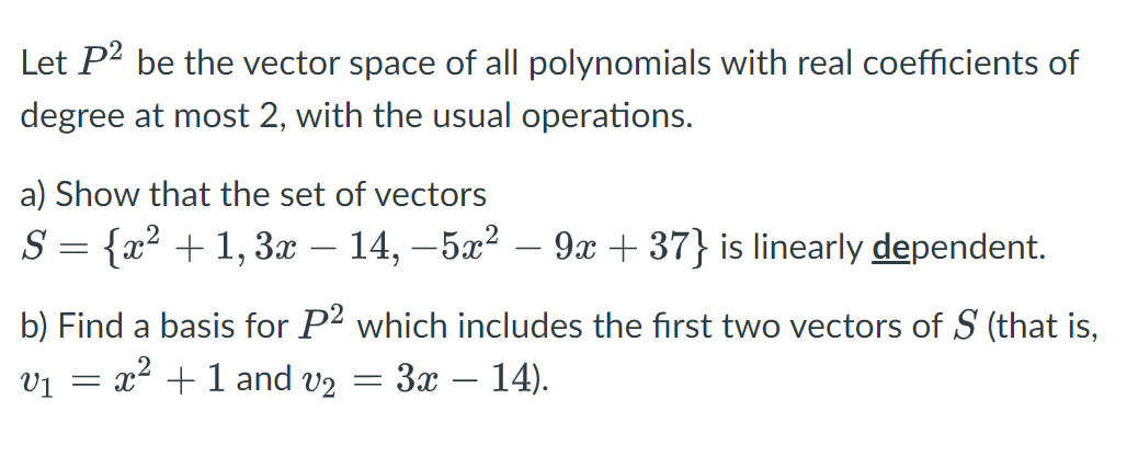 Solved Let P2 Be The Vector Space Of All Polynomials With