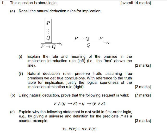 Solved 1. [overall 14 marks] This question is about logic. | Chegg.com