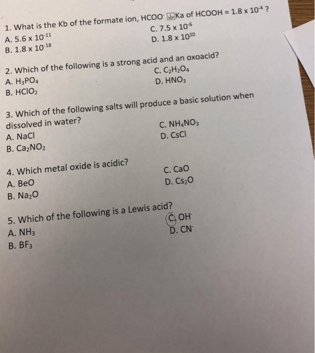 Solved 1. What is the Kb of the formate ion, HCOO Ka of | Chegg.com