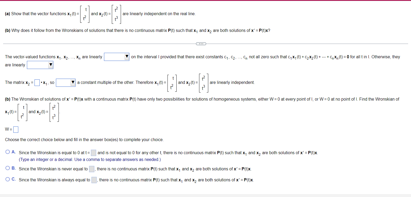 Solved (a) ﻿Show that the vector functions x1(t)=[tt2] ﻿and | Chegg.com