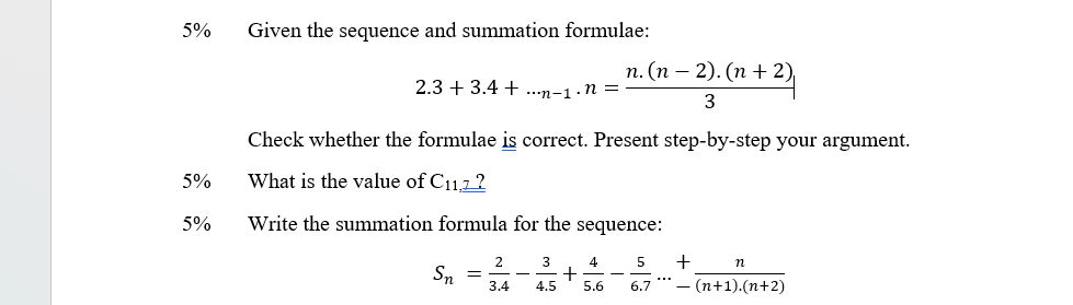 Solved 5 Given The Sequence And Summation Formulae