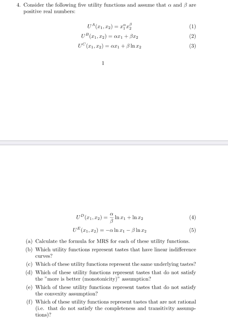 Solved 4. Consider the following five utility functions and | Chegg.com