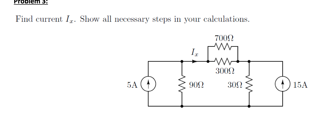 Solved Find current Ix. Show all necessary steps in your | Chegg.com