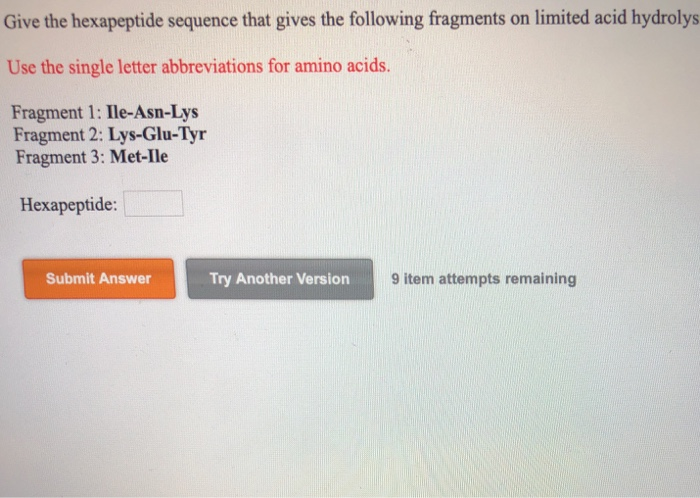 Solved Give the hexapeptide sequence that gives the | Chegg.com