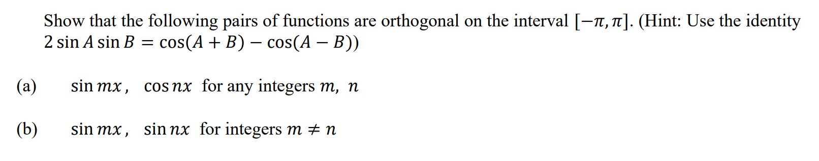 Solved Show that the following pairs of functions are | Chegg.com