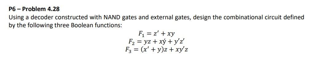Solved P6 Problem 428 Using A Decoder Constructed With 