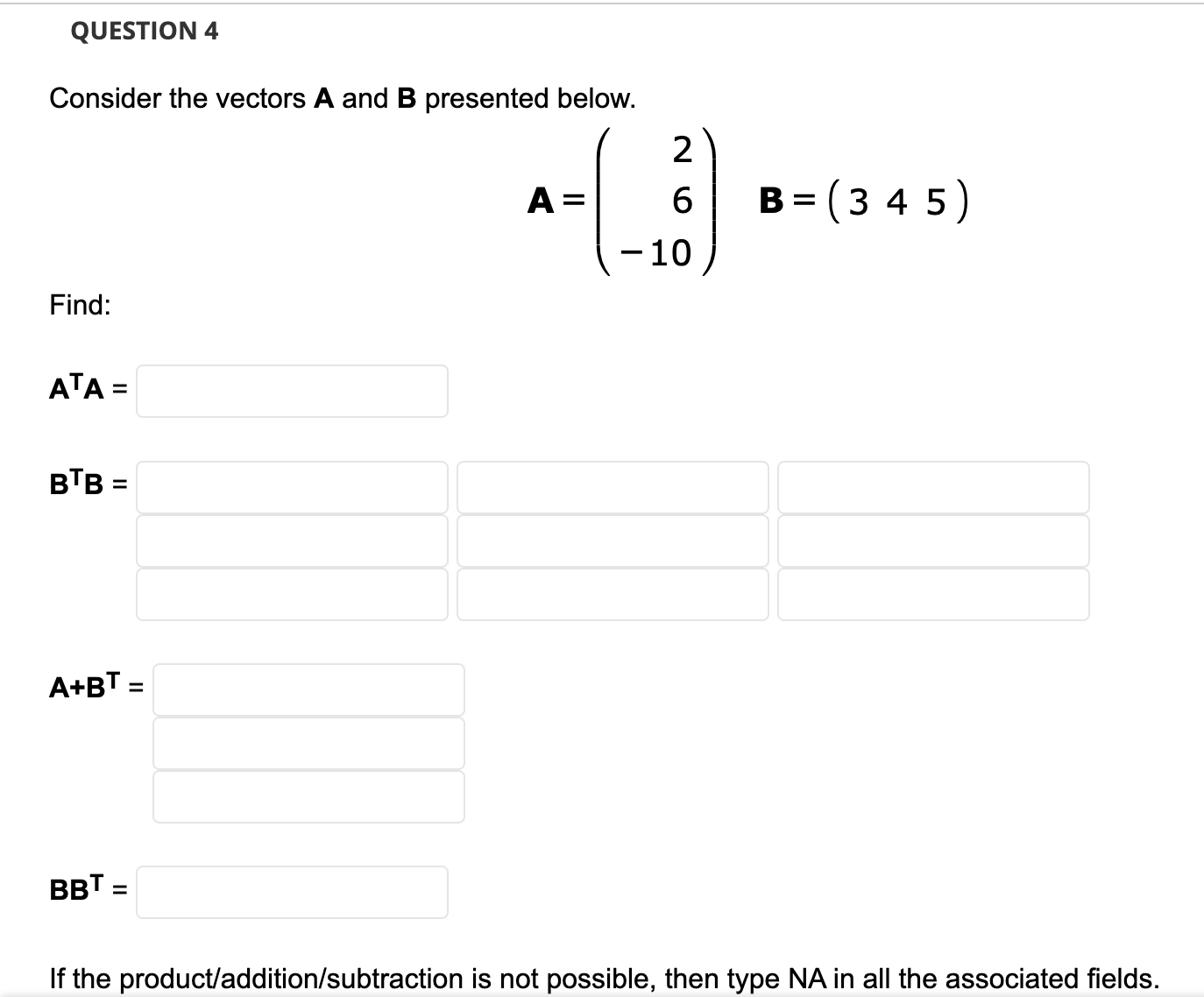 Solved Consider the vectors A and B presented below. | Chegg.com