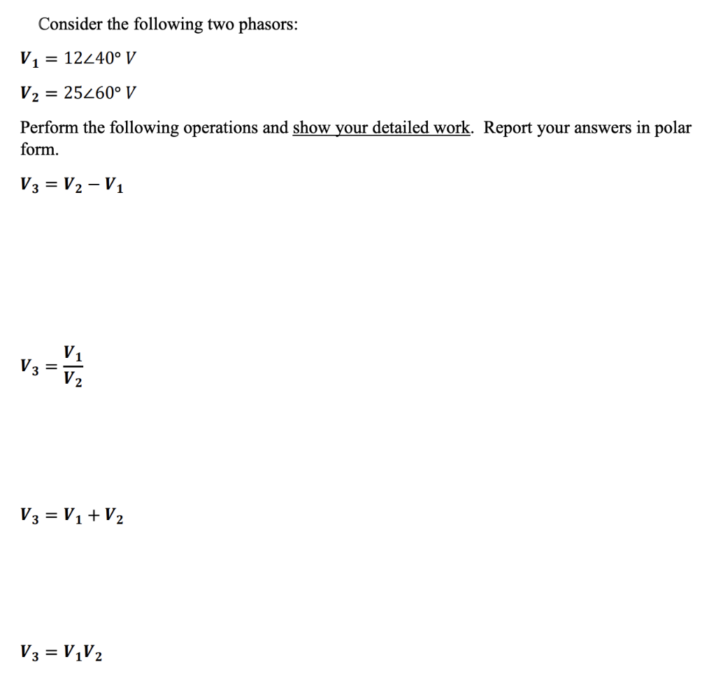 Solved Consider the following two phasors: | Chegg.com