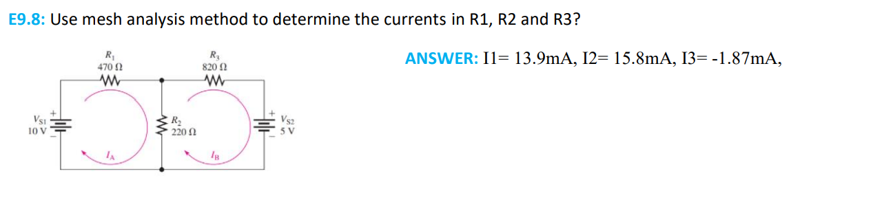 Solved E9.8: Use mesh analysis method to determine the | Chegg.com