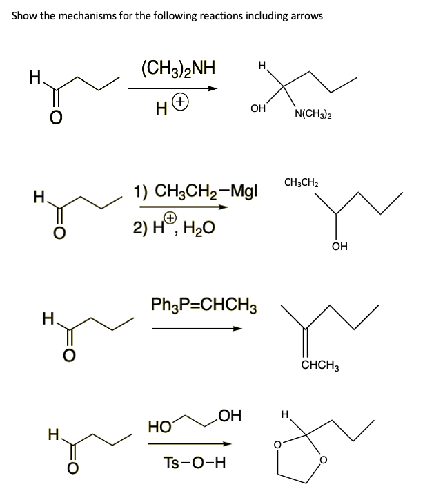 Solved Show the mechanisms for the following reactions | Chegg.com