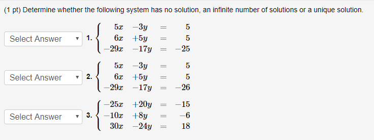 Solved Determine Whether The Following System Has No
