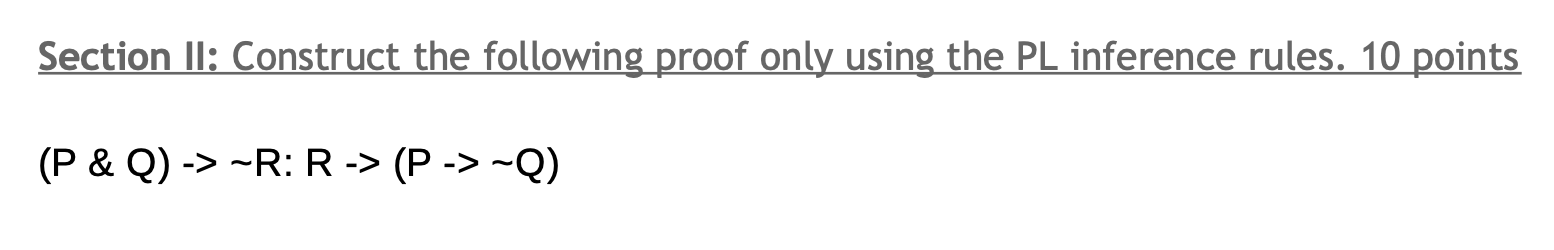 Solved Section I: Construct the following proof only using | Chegg.com