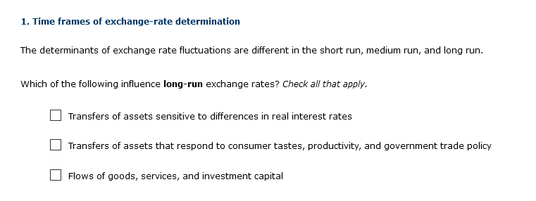 Solved 1. Time frames of exchange-rate determination The | Chegg.com