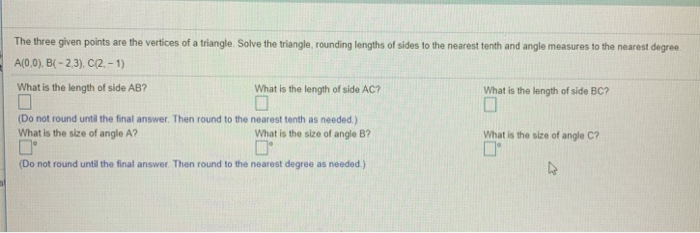 Solved The three given points are the vertices of a | Chegg.com