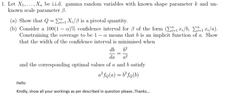 Solved X, be iid. gamma random variables with known shape | Chegg.com