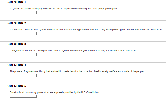 A system of shared sovereignty between two levels of | Chegg.com