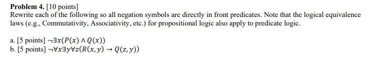 Solved Problem 4. [10 points ] Rewrite each of the following | Chegg.com