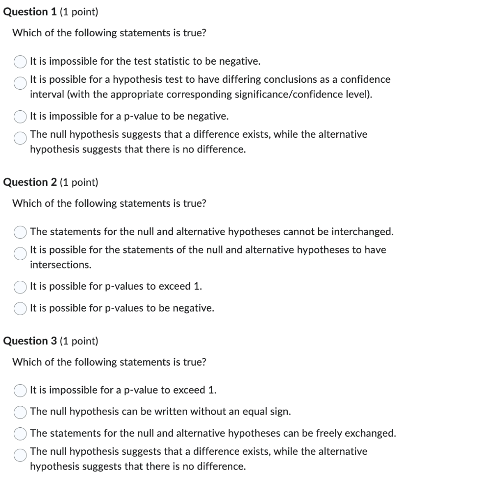 Solved Which of the following statements is true? It is | Chegg.com