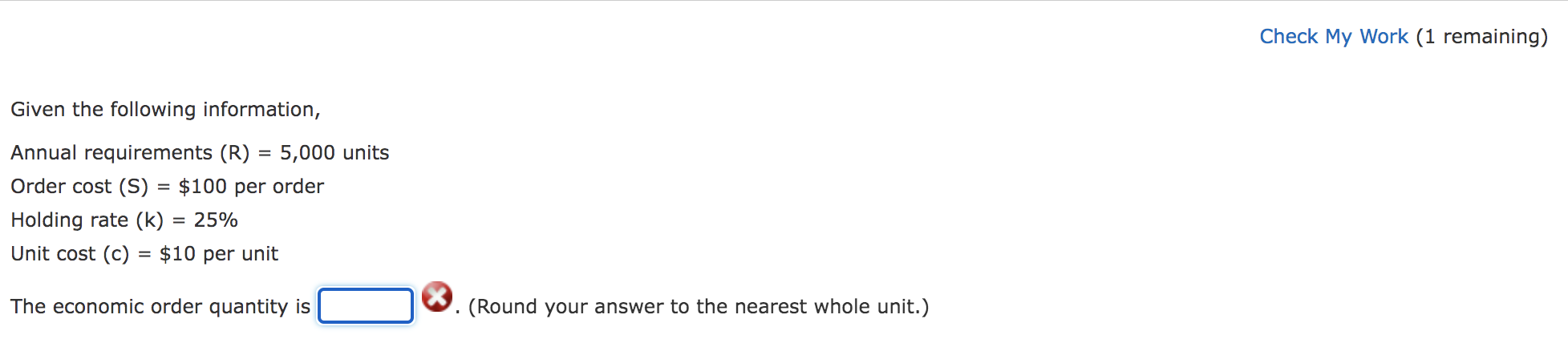 Solved Check My Work (1 remaining) Given the following | Chegg.com