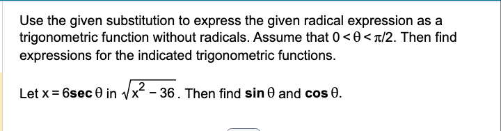 Solved Use the given substitution to express the given | Chegg.com